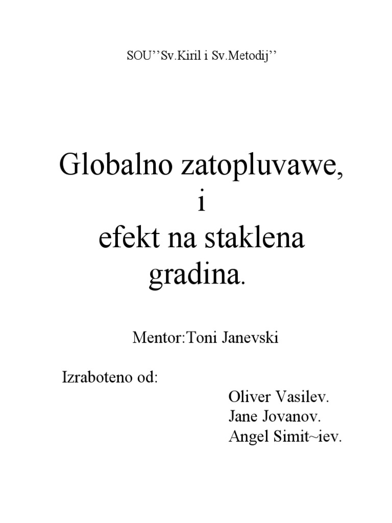 Globalno zatopluvawe, i efekt na staklena gradina.: Mentor:Toni ...