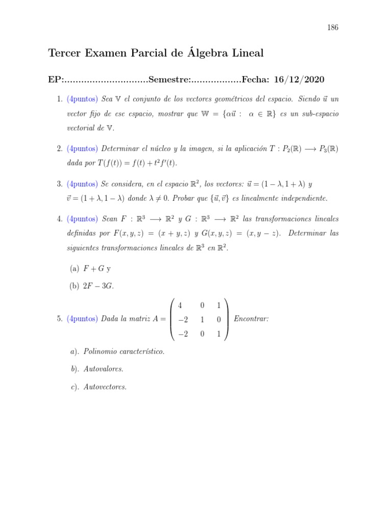 Examen Parcial de Álgebra Lineal | PDF | Métodos y materiales de ...