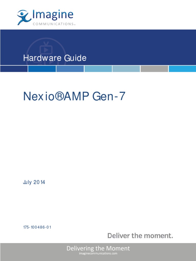 Nexio Amp Gen-7 Hardware Guide 20140728 | PDF | Power Supply | Hard Disk Drive