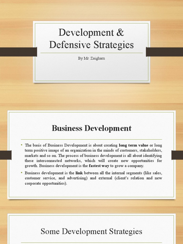 Development & Defensive Strategies: by Mr. Zaigham | PDF | Business ...