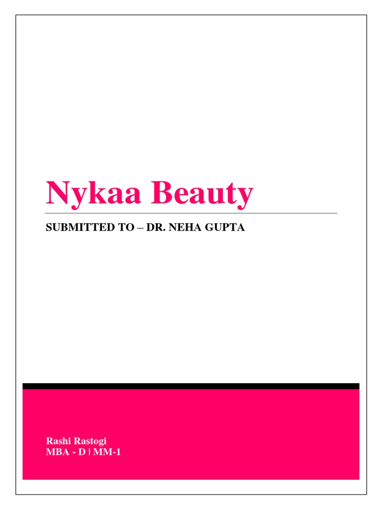 Rashi Rastogi - Nykaa | PDF | Swot Analysis | Supply Chain