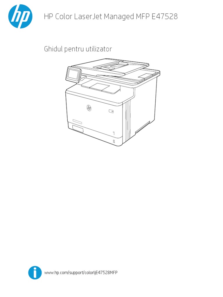 HP Color LaserJet Managed MFP E47528 - Ghidul Pentru Utilizator | PDF
