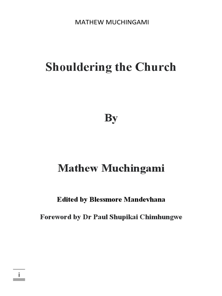 Shouldering The Church: Mathew Muchingami | PDF | Churches Of Christ ...