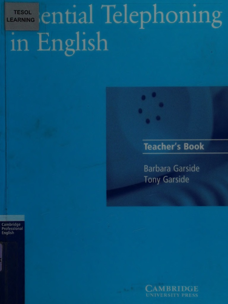 Essential Telephoning in English Teachers Book | PDF | Homework | Books