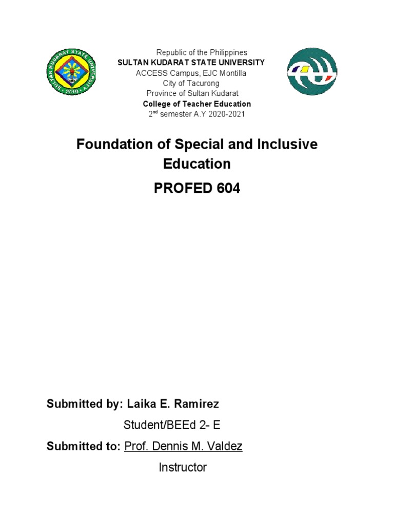 Foundation of Special and Inclusive Education Profed 604: Submitted By: Laika E. Ramirez | PDF ...