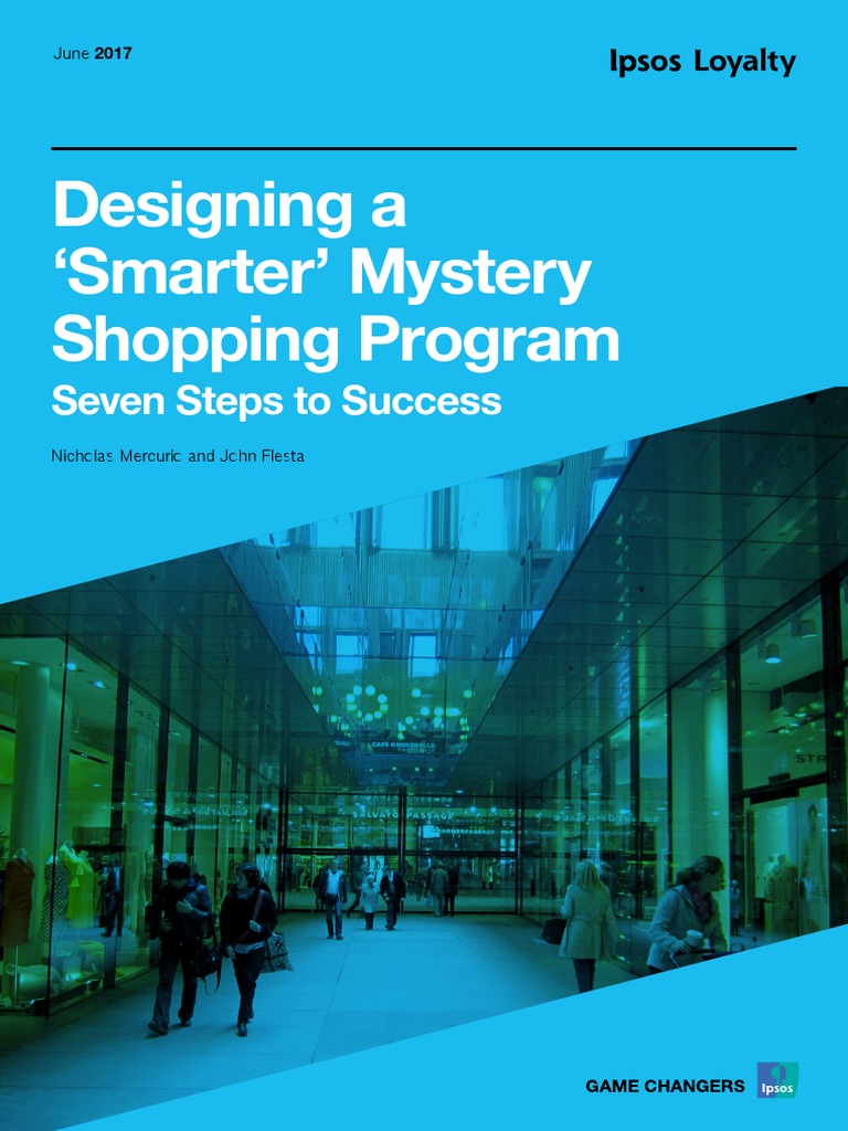 Designing A Smarter Mystery Shopping Program Seven Steps To Success Pdf Survey Methodology 
