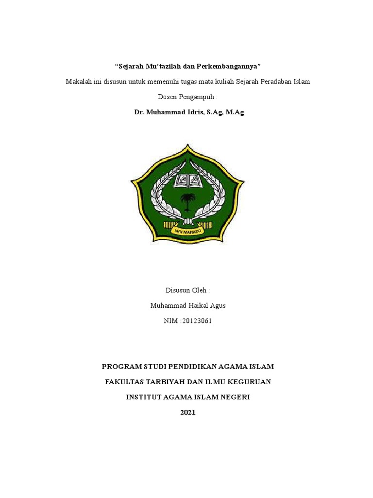 Makalah Sejarah Mu'tazilah Dan Perkembagannya. Muhammad Haikal Agus | PDF