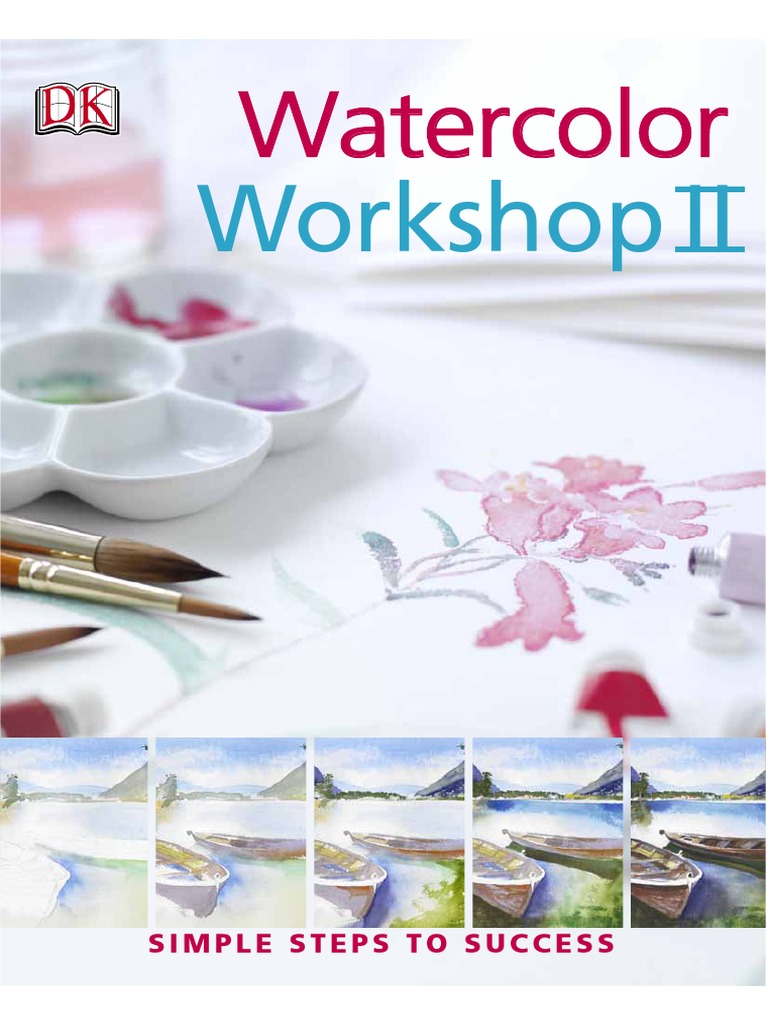 Watercolor Workshop IIpdf | PDF | Color | Composition (Visual Arts)
