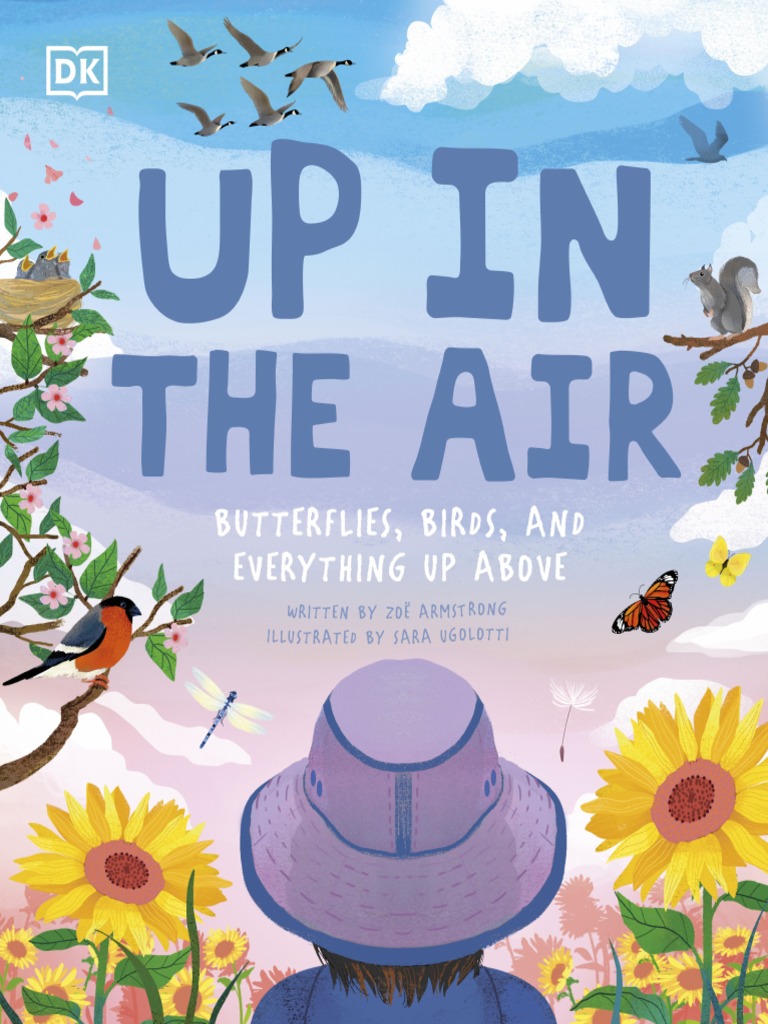 DK - Up in The Air | PDF | Atmosphere Of Earth | Honey Bee