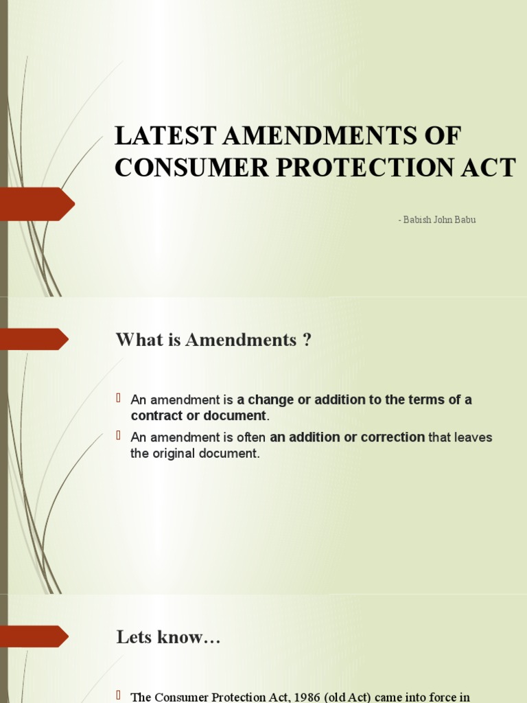 LATEST AMENDMENTS OF CONSUMER PROTECTION ACT Babish | PDF