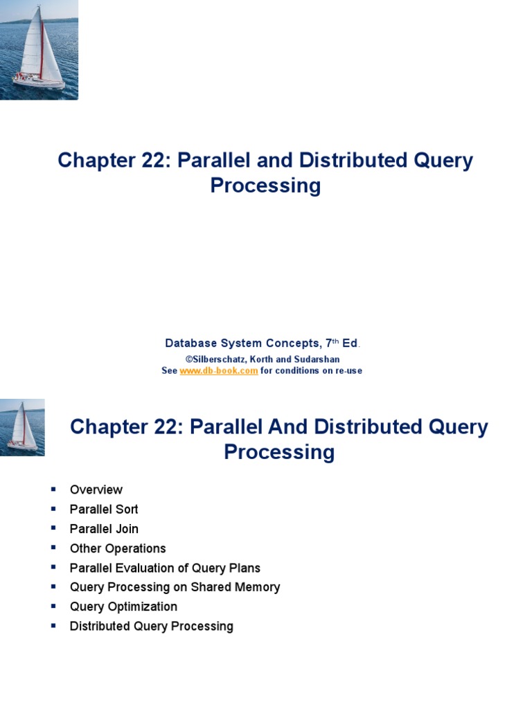 Chapter 22: Parallel and Distributed Query Processing: Database System Concepts, 7 Ed | PDF ...