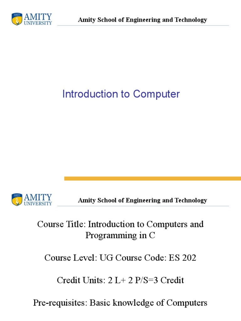 Introduction To Computer: Amity School of Engineering and Technology ...