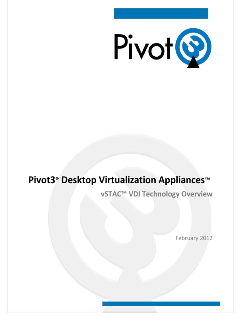 Pivot3 Desktop Virtualization Appliances: vSTAC™ VDI Technology Overview | PDF | Desktop ...