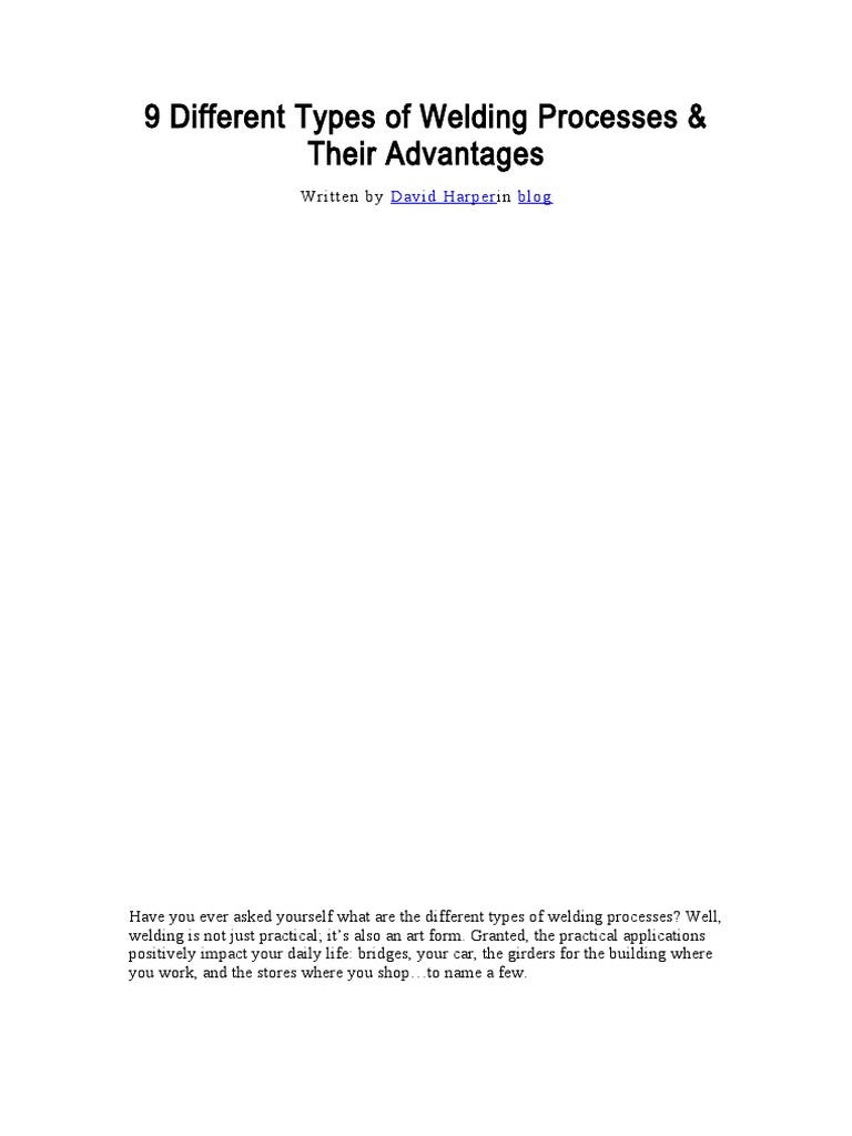 9 Different Types of Welding Processes & Their Advantages | PDF ...