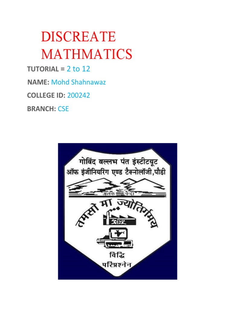Discreate Mathmatics: Tutorial Name: College Id: Branch | PDF ...
