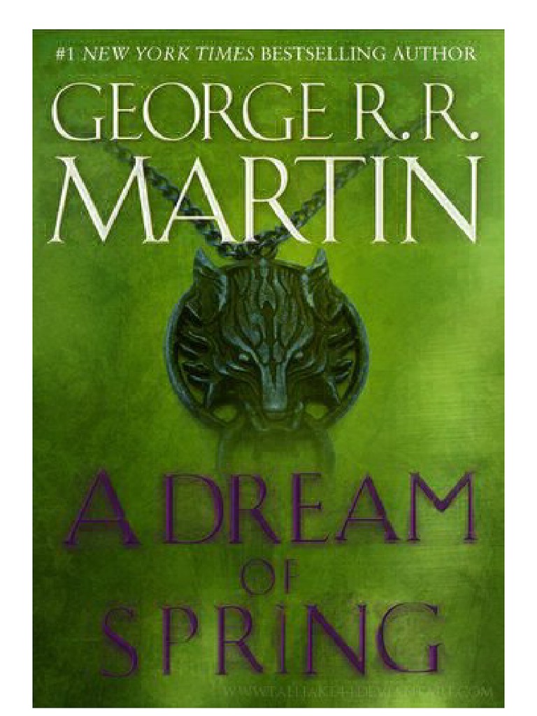 A Dream of Spring | PDF | A Song Of Ice And Fire