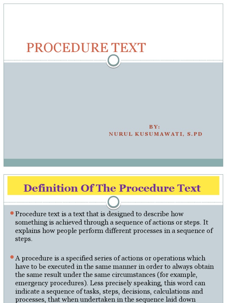 Procedure Text: BY: Nurul Kusumawati, S.PD | PDF