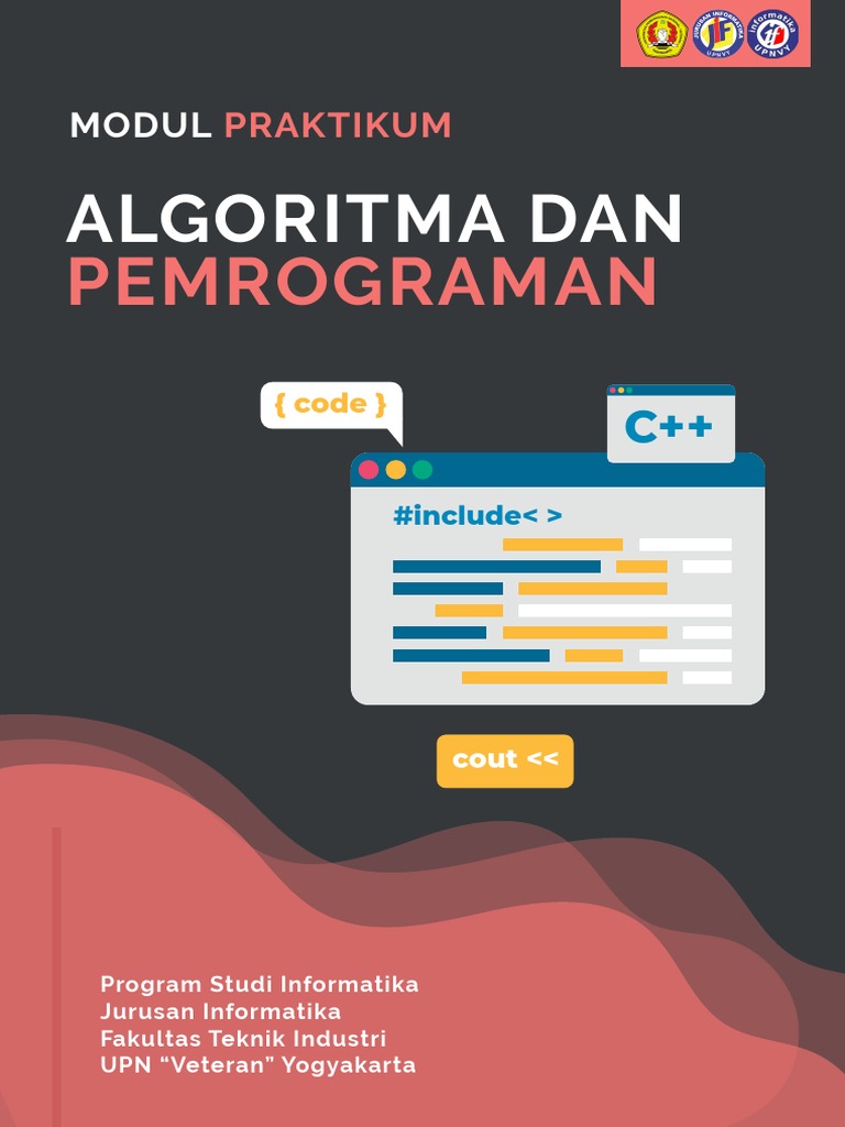 Modul Algoritma Dan Pemrograman IF - Agustus 2021 | PDF | Komputer | Teknologi & Rekayasa