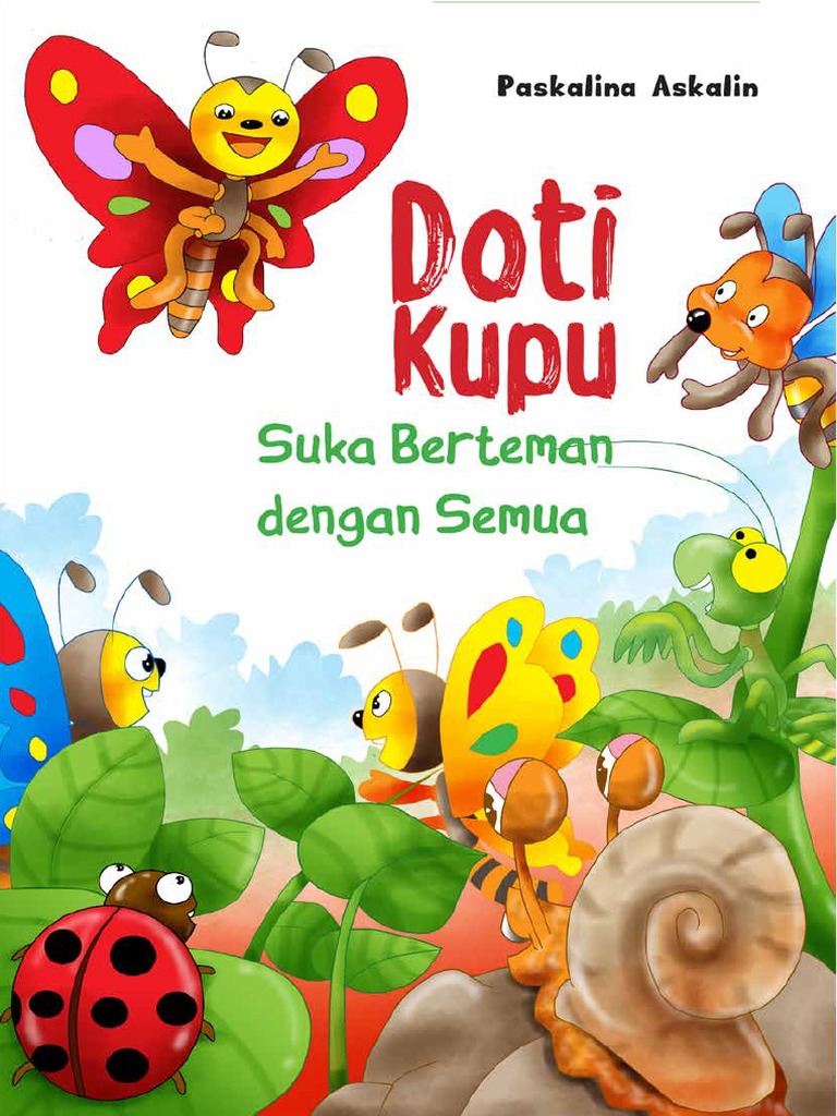 EBOOK - DOTI KUPU SUKA BERTEMAN - Buku Cerita | PDF