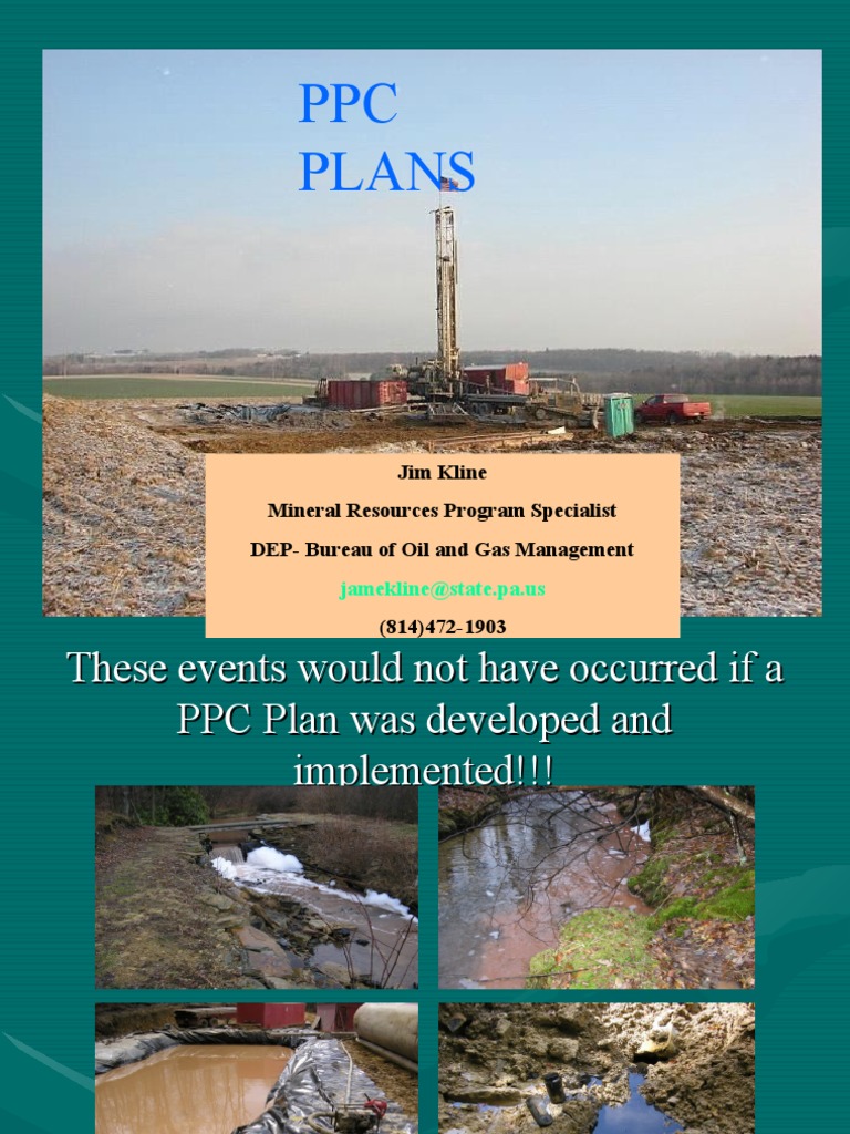 PPC Plans: Jim Kline Mineral Resources Program Specialist DEP-Bureau of Oil and Gas Management ...