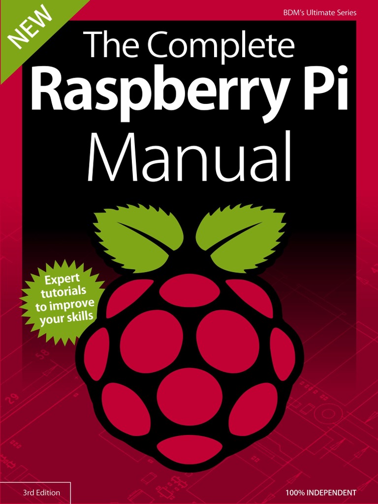 The Complete Raspberry Pi Manual - September 2019 | PDF