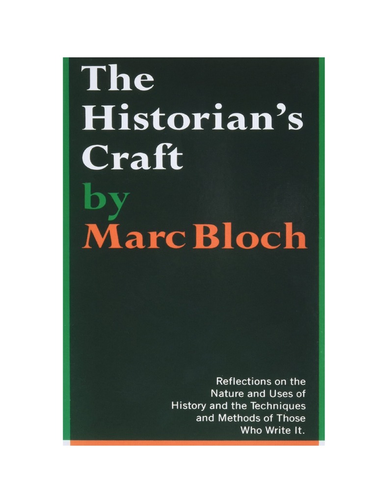 The Historian's Craft | PDF | Science | Historian