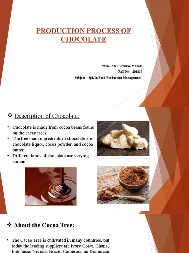 Production Process of Chocolate | PDF | Chocolate | Cocoa Bean