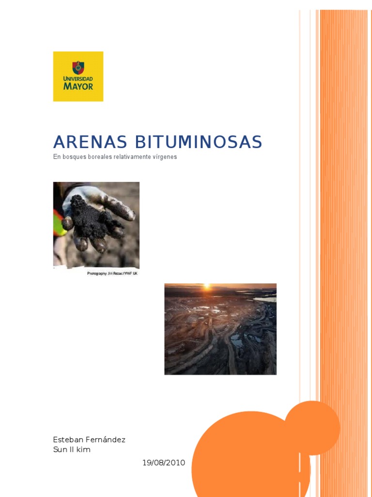 Trabajo Arenas Bituminosas Final | PDF | Arenas petrolíferas | Petróleo