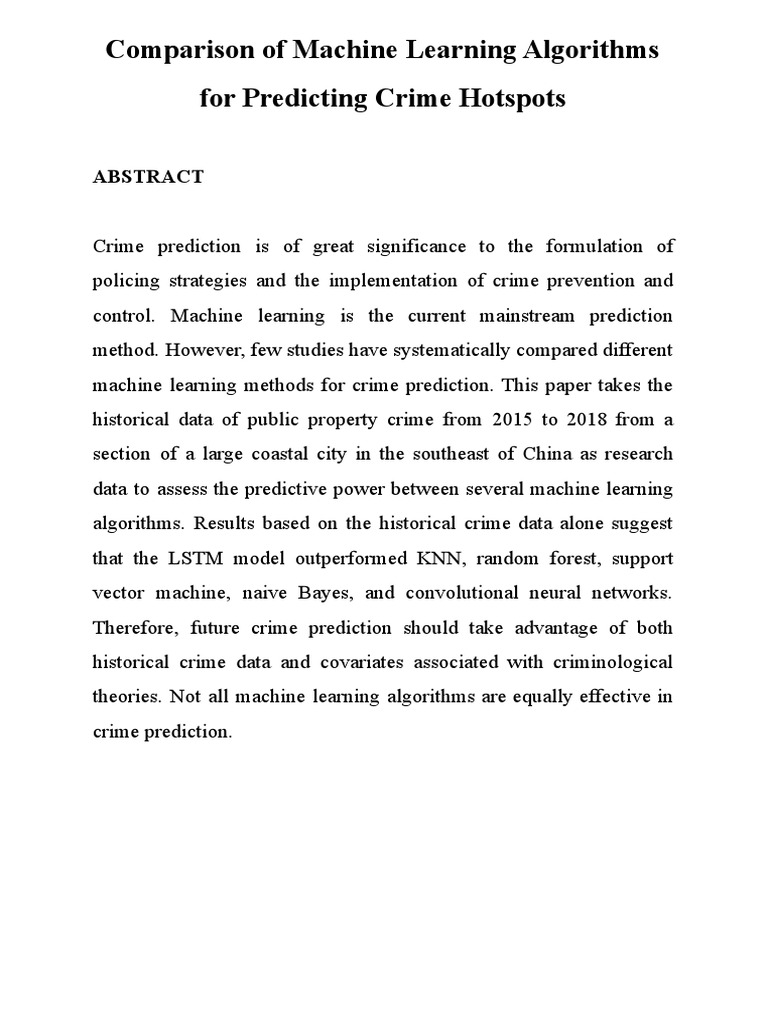 Comparison Of Machine Learning Algorithms For Predicting Crime Hotspots