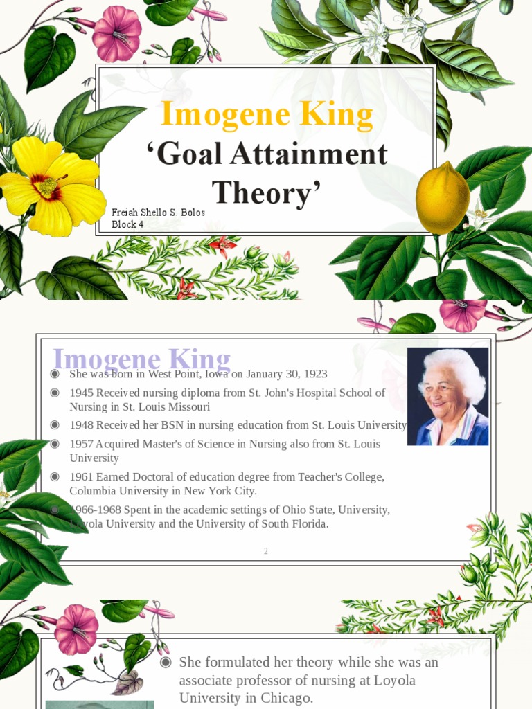 Imogene King: Goal Attainment Theory' | PDF | Nursing | System