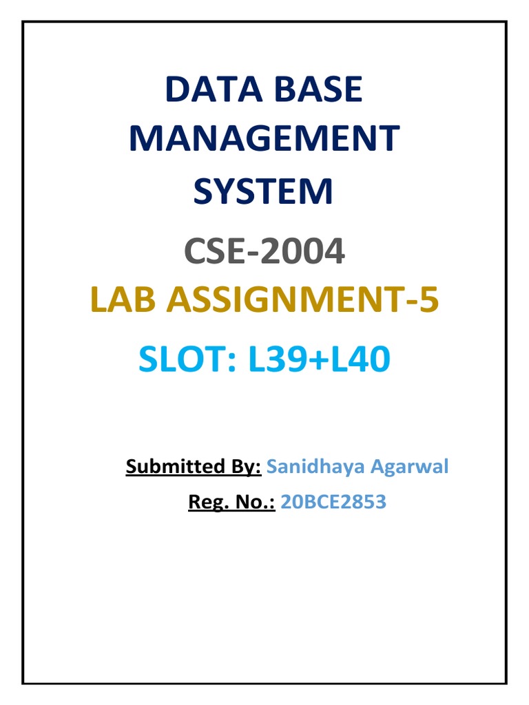 Data Base Management System: Lab Assignment-5 | PDF | Sql | Pl/Sql Data Base Management System: Lab Assignment-5 | PDF | Sql | Pl/Sql