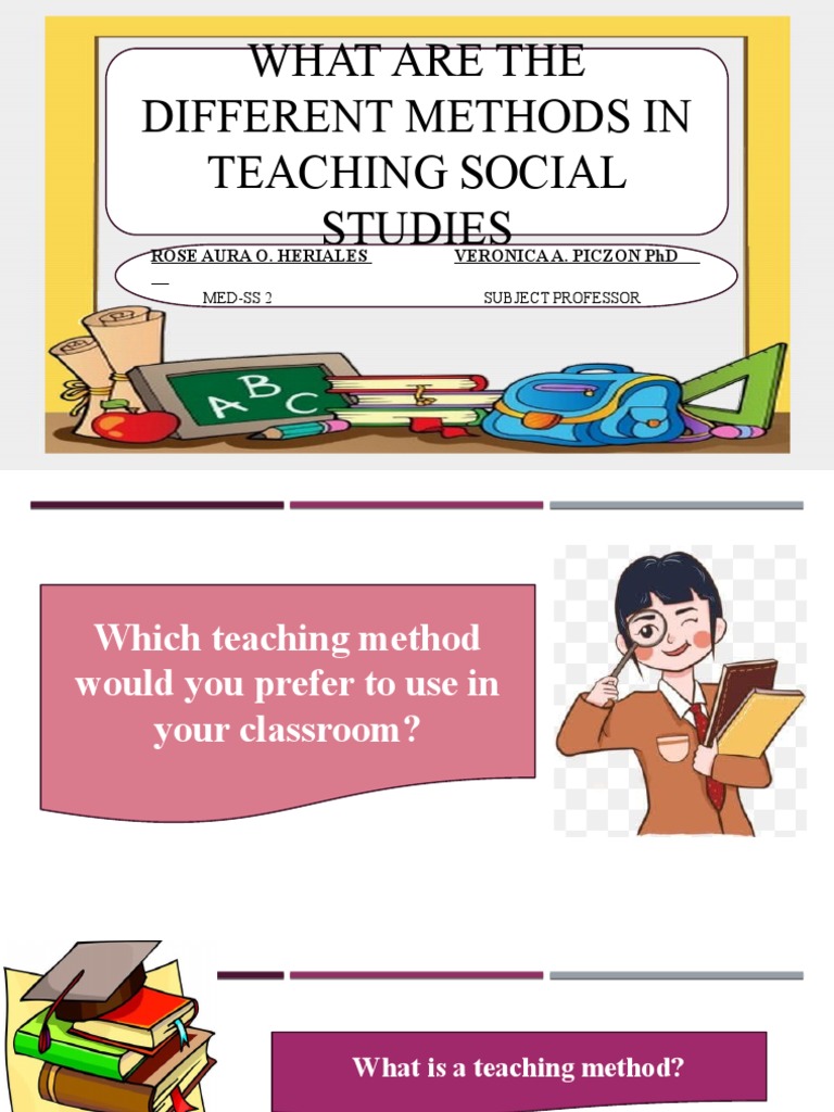What Are The Different Methods of Teaching Social Studies | PDF ...