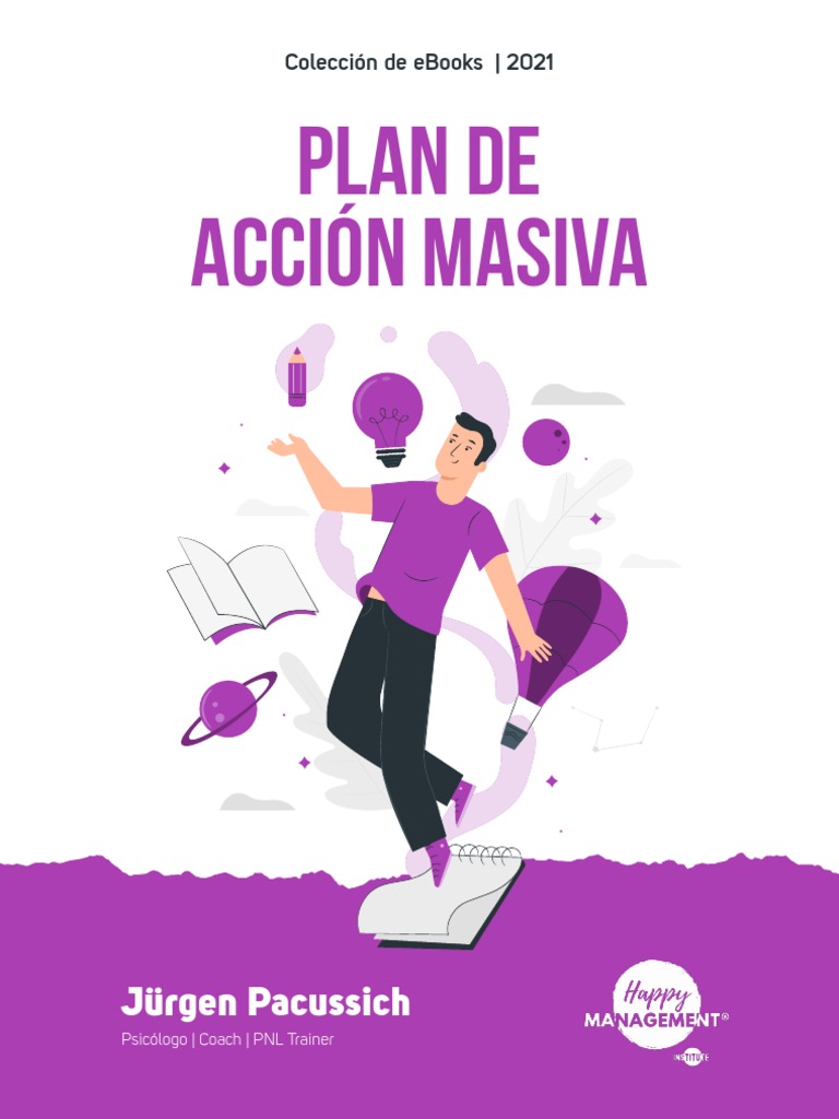 Plan de Acción Masiva: Jürgen Pacussich | PDF | Mente | Amor