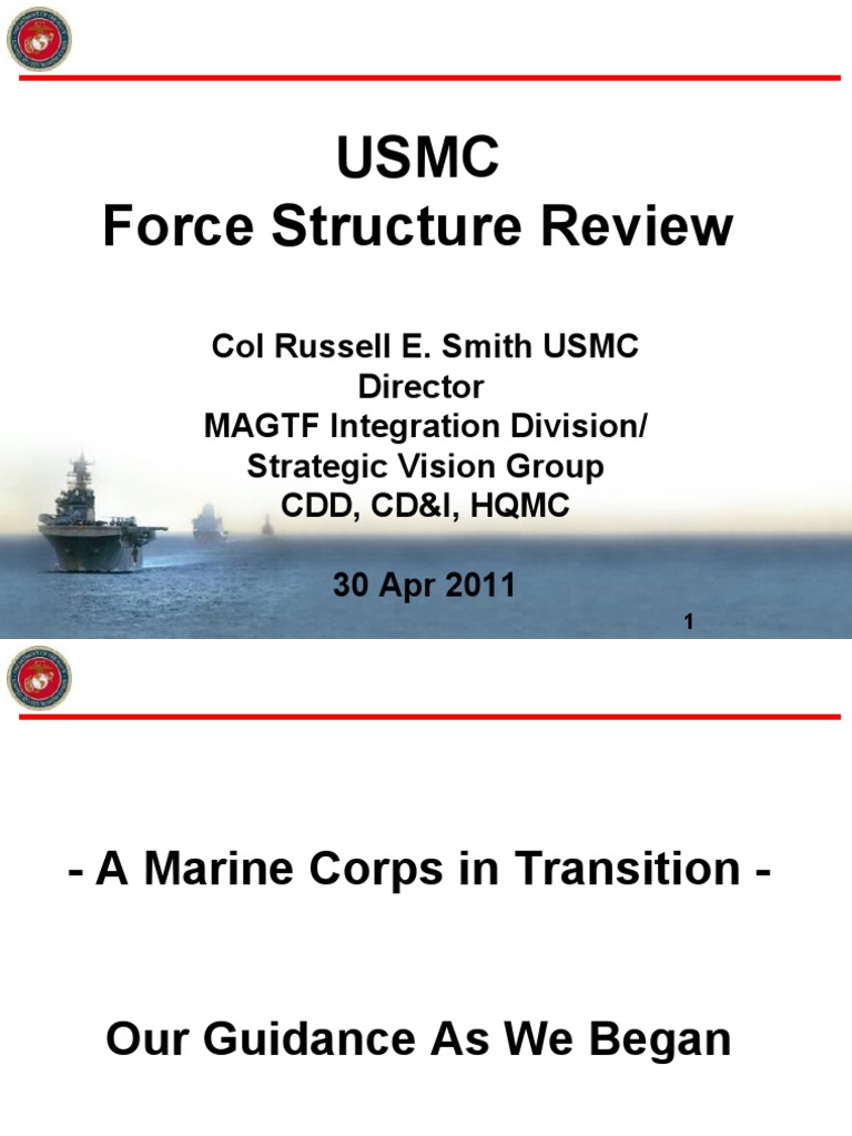 USMC Force Structure Review 2011 | PDF | Battalion | United States ...