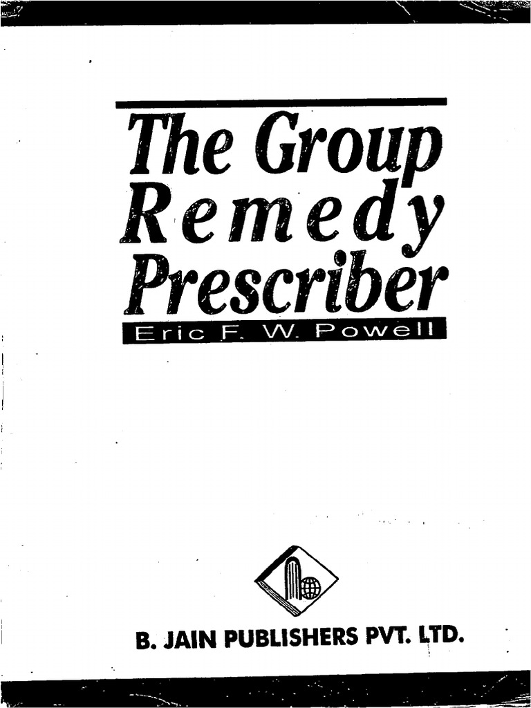 The Group Remedy Prescriber | PDF