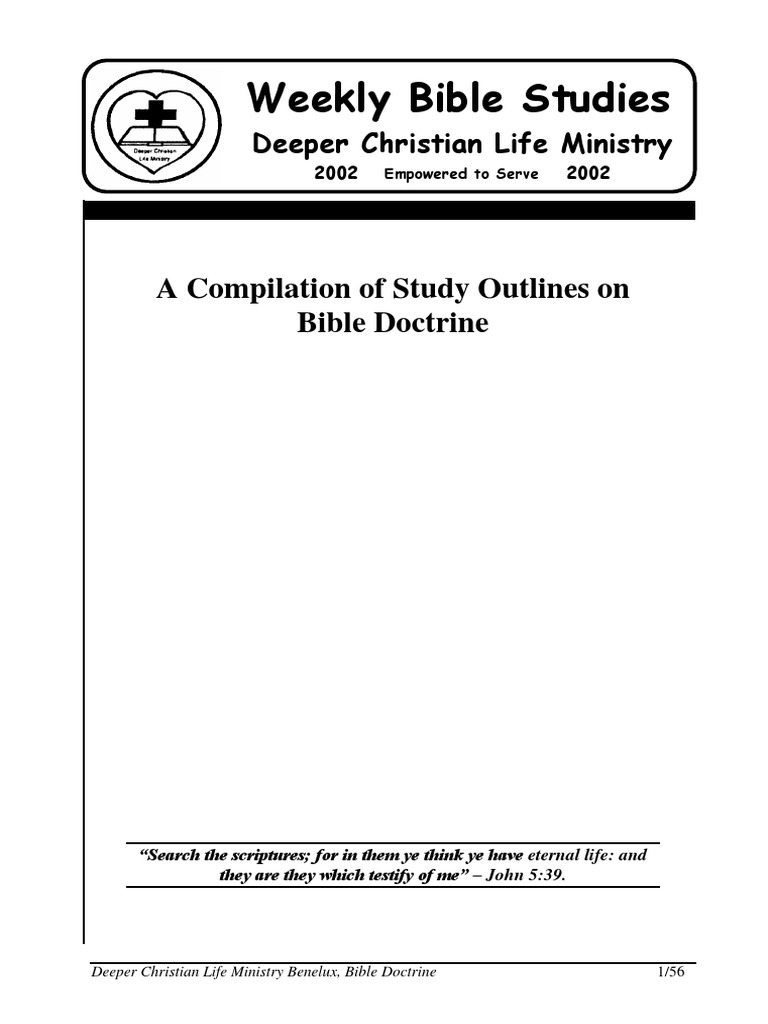 Weekly Bible Studies: A Compilation of Study Outlines On Bible Doctrine ...