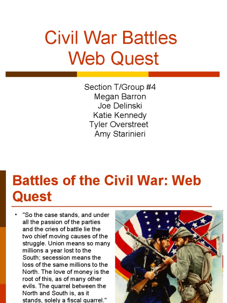 Civil War Battles Web Quest: Section T/Group #4 Megan Barron Joe ...