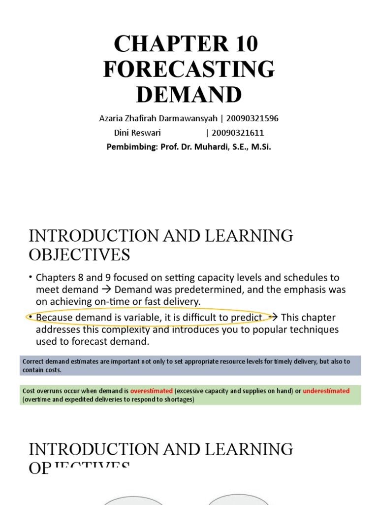 Forecasting Demand: Azaria Zhafirah Darmawansyah - 20090321596 Dini Reswari - 20090321611 | PDF ...