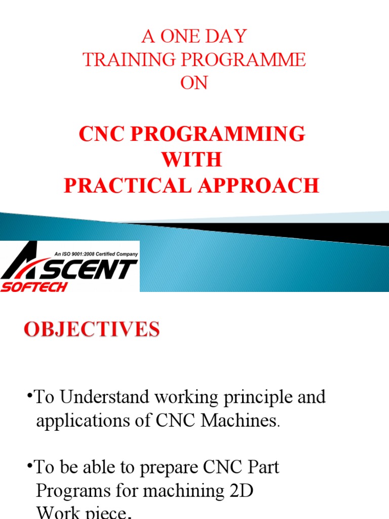 A One Day Training Programme On Cnc Programming With Practical Approach Pdf Numerical