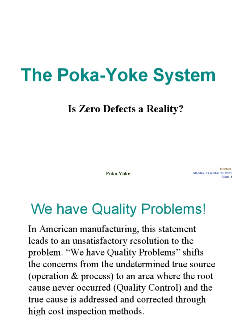 The Poka-Yoke System: Is Zero Defects A Reality? | PDF | Quality ...