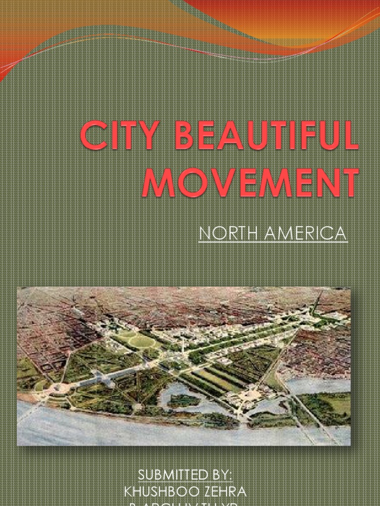 City Beautiful Movement Overview | PDF | Urban Planning | Urbanization