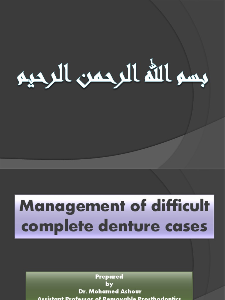 Management of Difficult Complete Denture Cases | PDF | Dentures ...