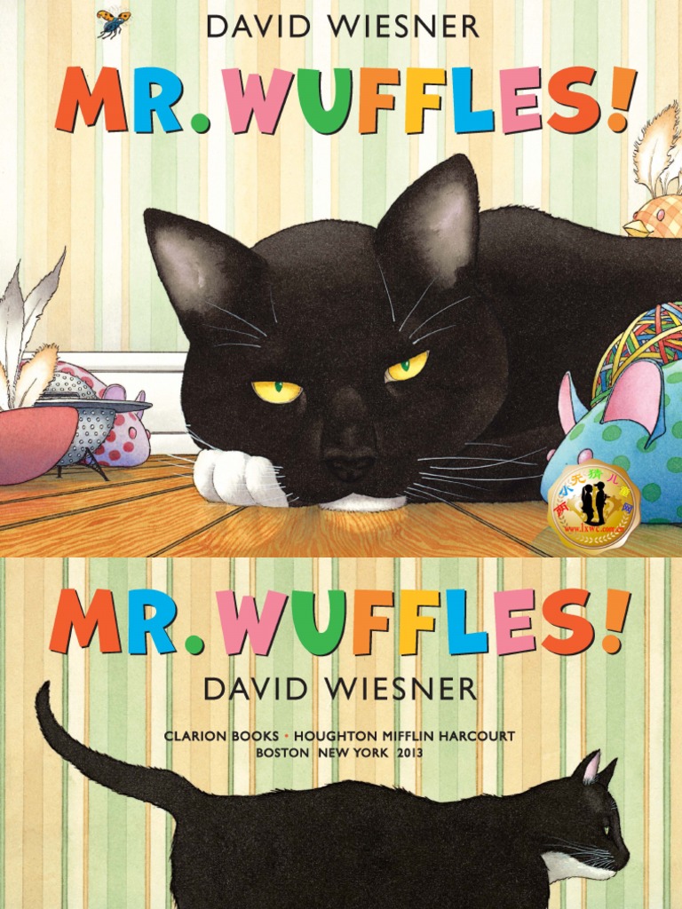 2014 MR Wuffles! (2013, by David Wiesner) | PDF