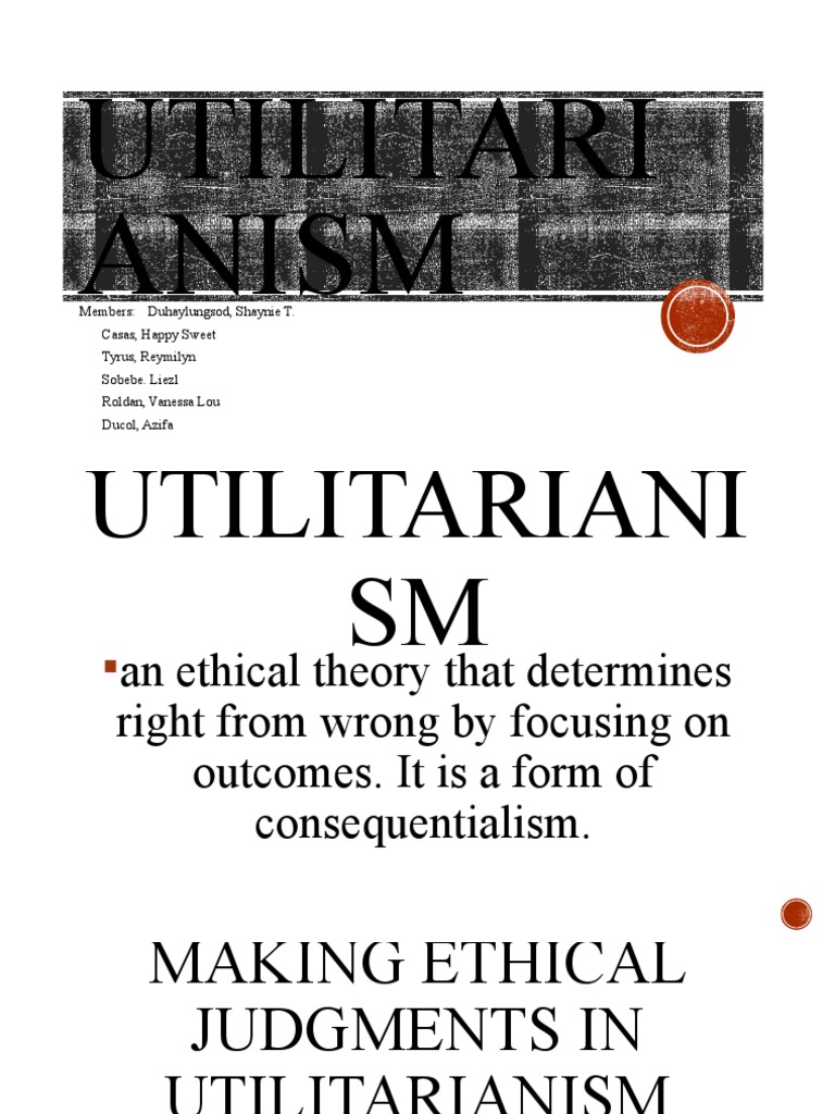 Utilitarianism | PDF | Utilitarianism | Ethical Principles