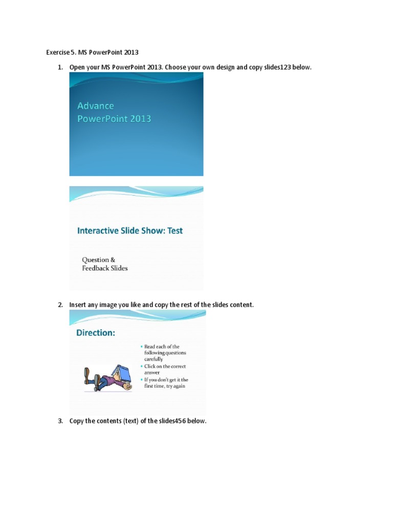Exercise 5. Ms Powerpoint 2013 1. Open Your Ms Powerpoint 2013. Choose ...