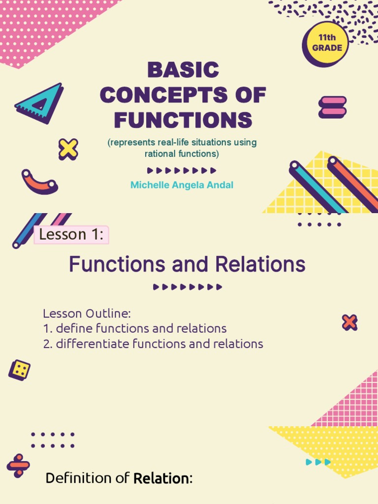 Basic Concepts of Functions: (Represents Real-Life Situations Using ...