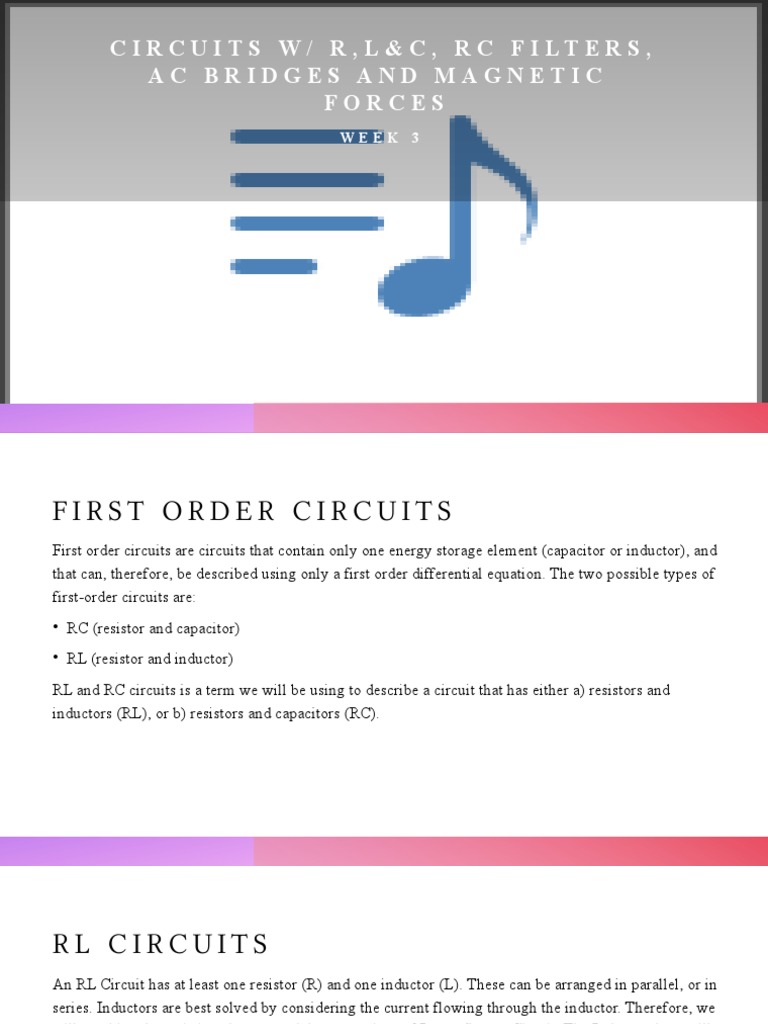 WEEK 3 Circuits With R, L&C, RC Filters, AC Bridges, Magnetic 4-3 ...