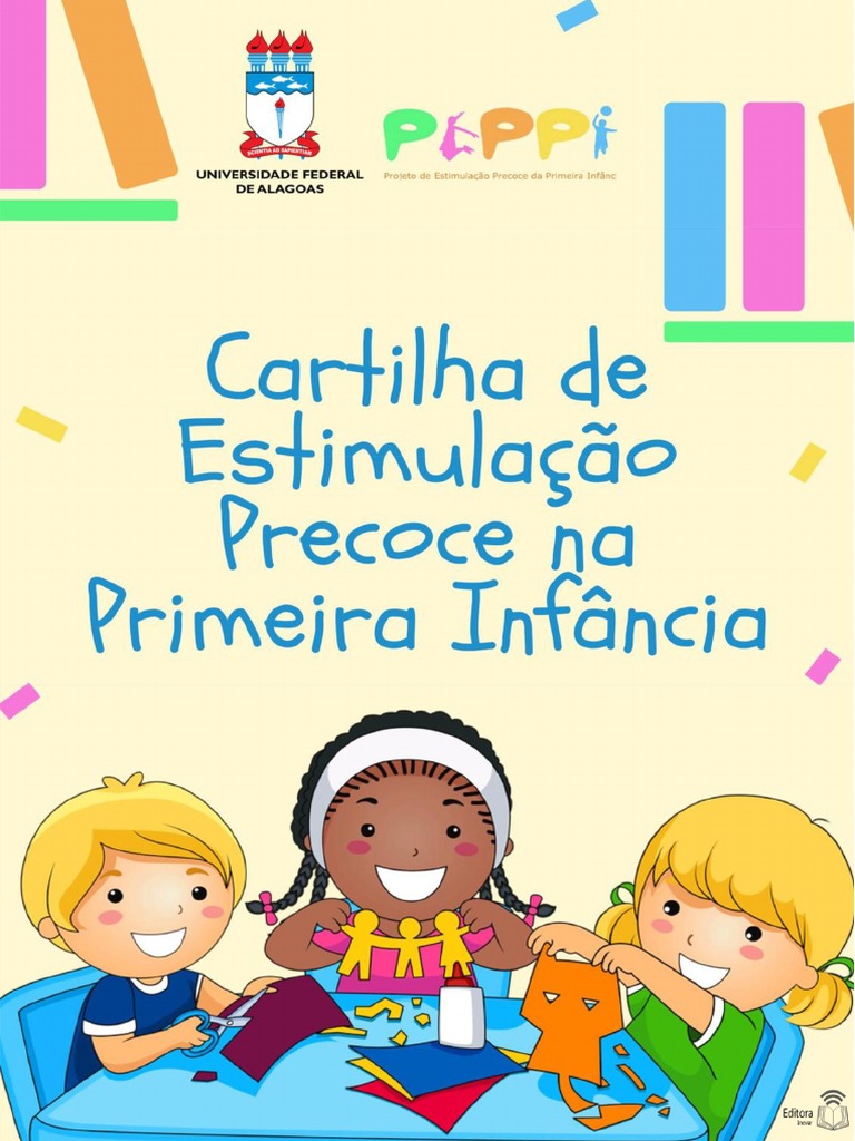 Cartilha de Estimulação Precoce Na Primeira Infância | PDF | Cognição ... Cartilha de Estimulação Precoce Na Primeira Infância | PDF | Cognição ...