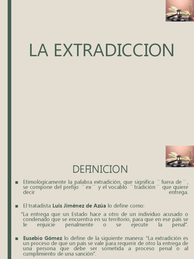 Definición y Procedimientos de Extradición | PDF | Extradición ...