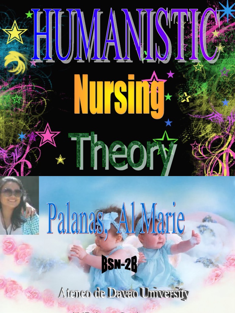 Humanistic Nursing Theory | PDF | Hospital | Theory